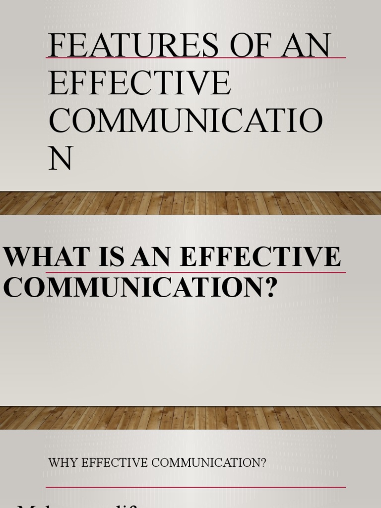 Features of An Effective Communication | PDF | Communication | Information