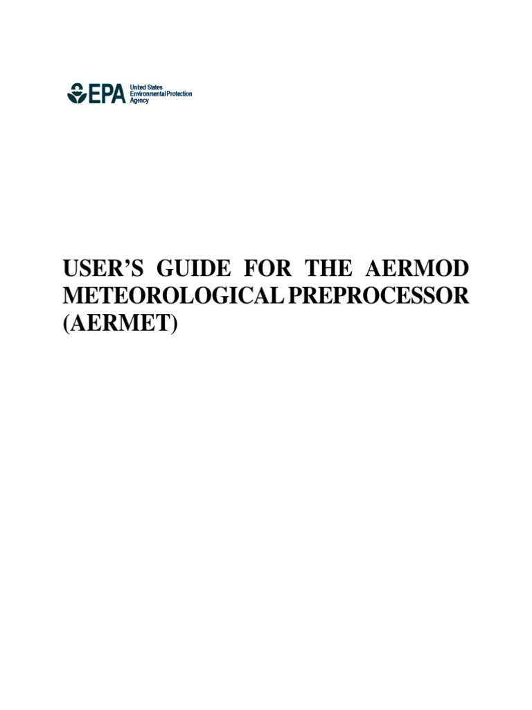 User'S Guide For The Aermod Meteorological Preprocessor (Aermet) | PDF ...