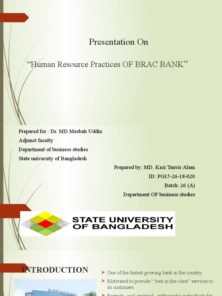 Presentation On " ": Human Resource Practices OF BRAC BANK | PDF | Human Resources | Employment