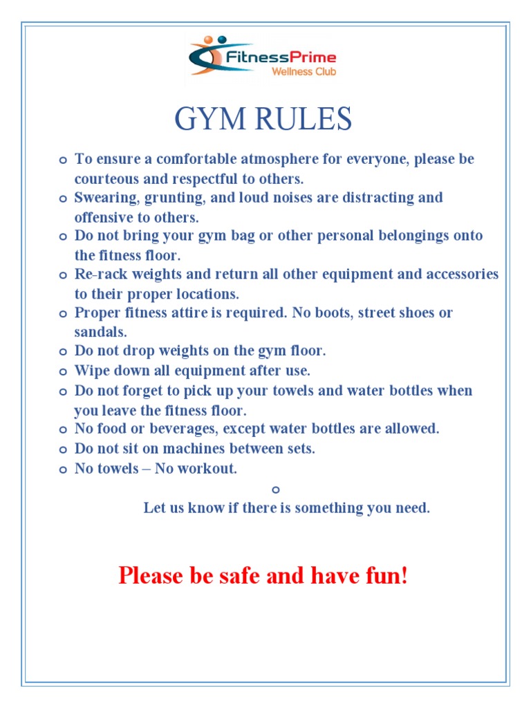 Gym Rules: Please Be Safe and Have Fun! | PDF