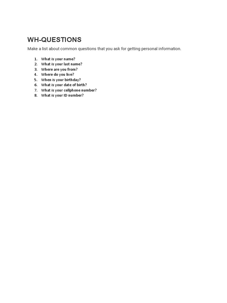 Wh-Questions: Make A List About Common Questions That You Ask For ...