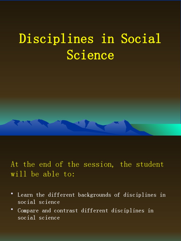 Introducing Disciplines With The Social Sciences | PDF | Social Science ...