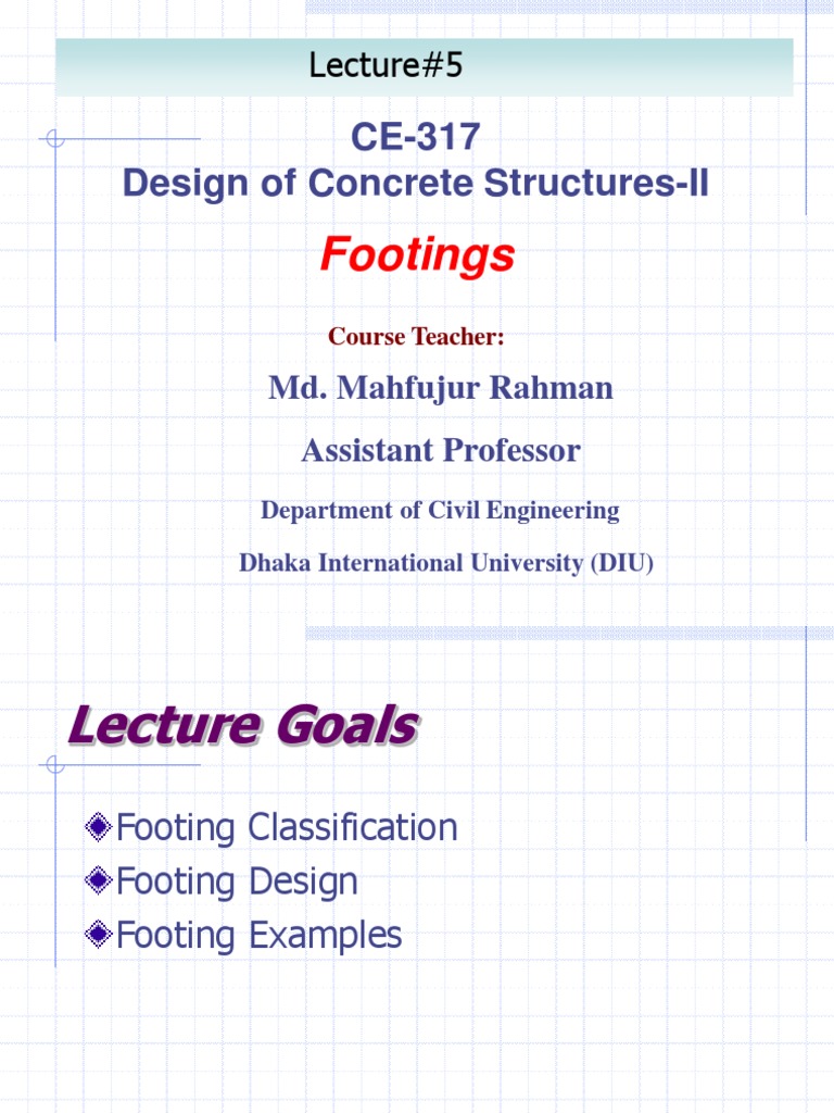 CE-317 Design of Concrete Structures-II: Footings | PDF | Foundation ...