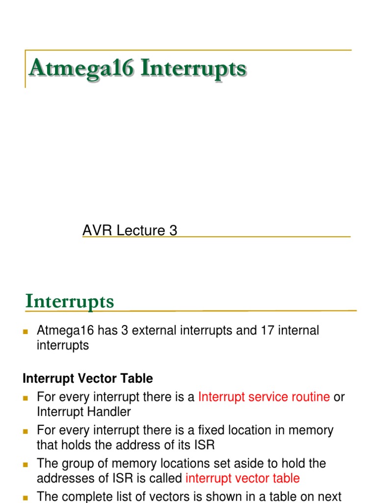 Atmega16 Interrupts: AVR Lecture 3 | PDF | Subroutine | Microcontroller