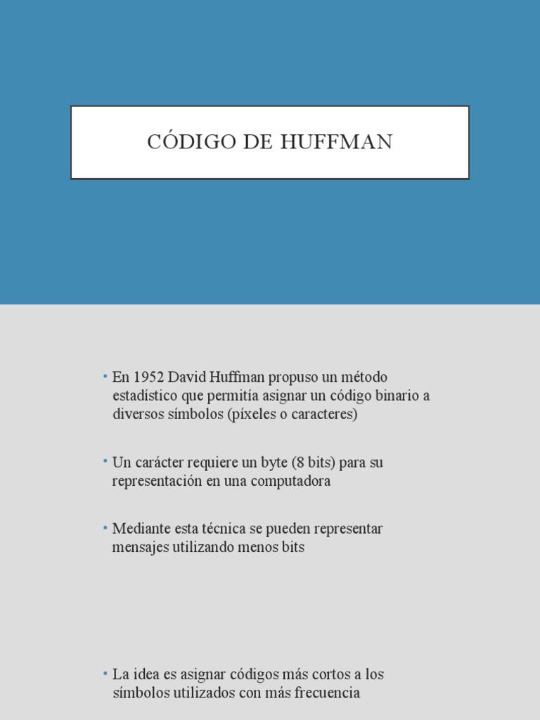 Código de Huffman: Un método estadístico para compresión de datos | PDF ...