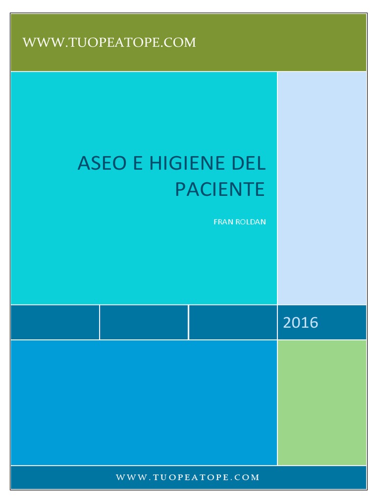 Guía sobre el aseo e higiene del paciente | PDF | Masaje | Higiene