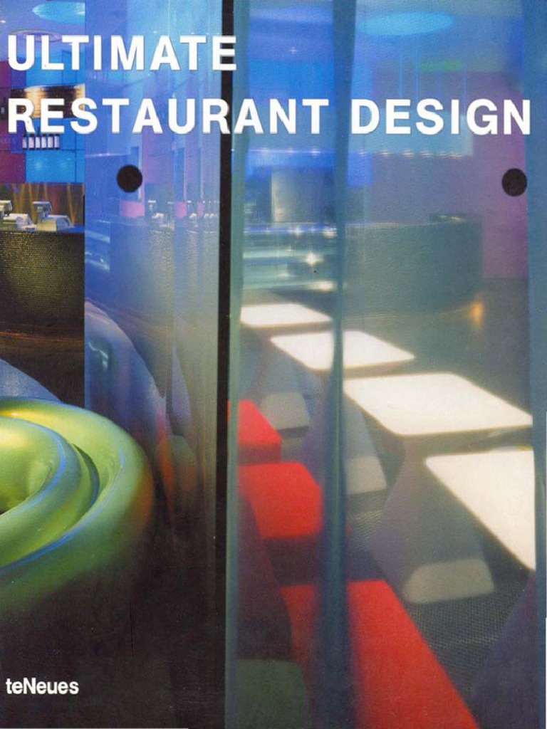 Ultimate Restaurant Design: A Collection of Contemporary Global ...