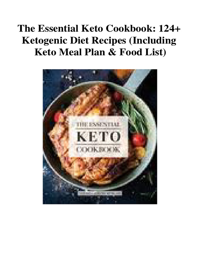 The Essential Keto Cookbook: 124+ Ketogenic Diet Recipes (Including ...