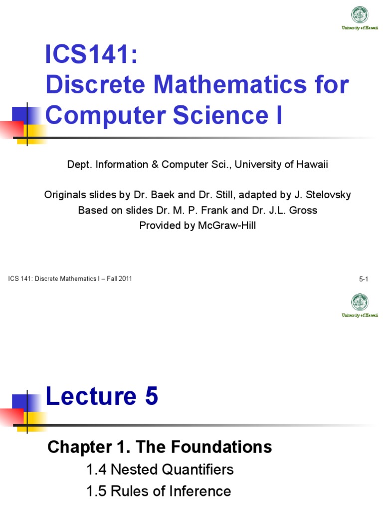 ICS141: Discrete Mathematics For Computer Science I | PDF | Argument | Logical Consequence
