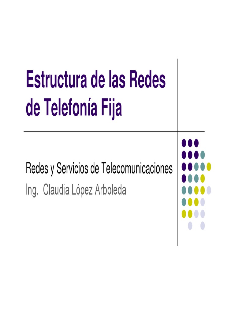 Estructura de Las Redes de Telefonia Fija | PDF | Comunicación por ...