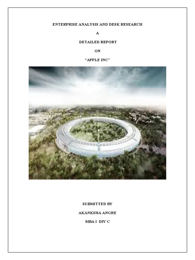 Enterprise Analysis and Desk Research A Detailed Report ON "Apple Inc ...