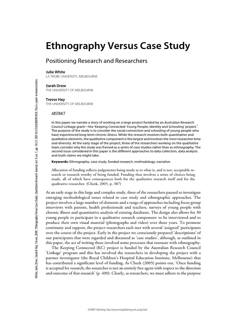 Ethnography Versus Case Study: Positioning Research and Researchers ...