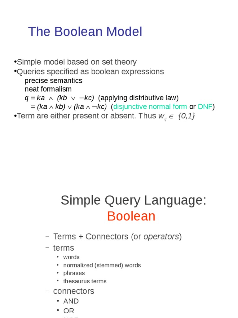 The Boolean Model Simple Model Based On Set Theory Queries Specified As Boolean Expressions