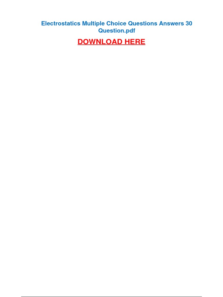 Electrostatics Multiple Choice Questions Answers 30 Question PDF | PDF ...