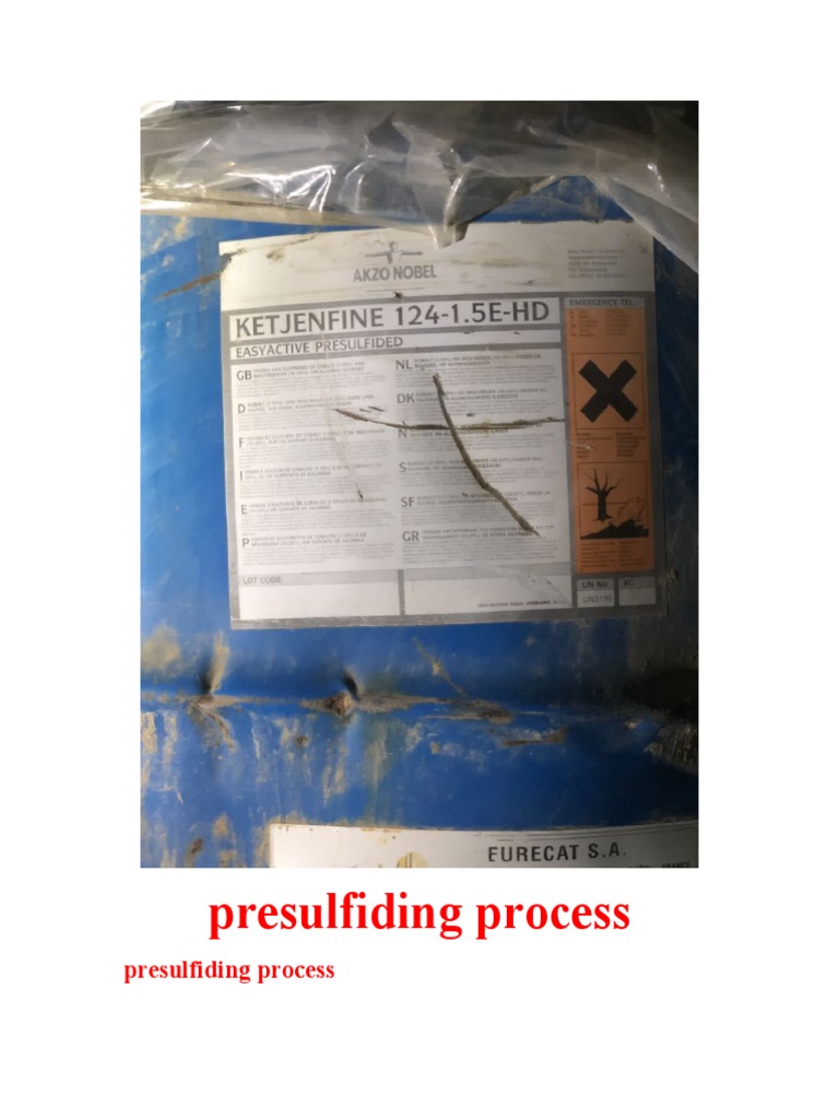 Presulfiding Process | PDF | Cracking (Chemistry) | Catalysis