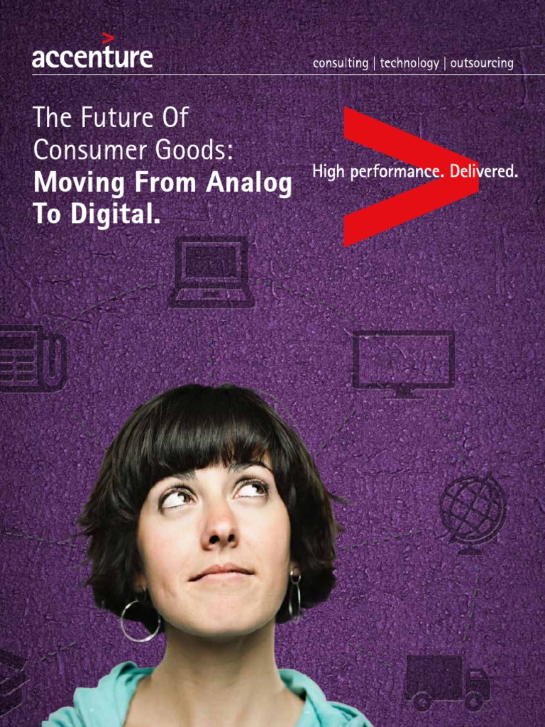 Accenture CPG Digital Revolution Moving From Analog To Digital ...