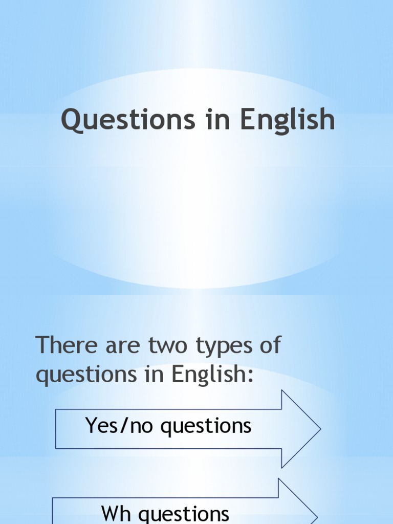 English Question Types Explained | PDF | Question | Verb