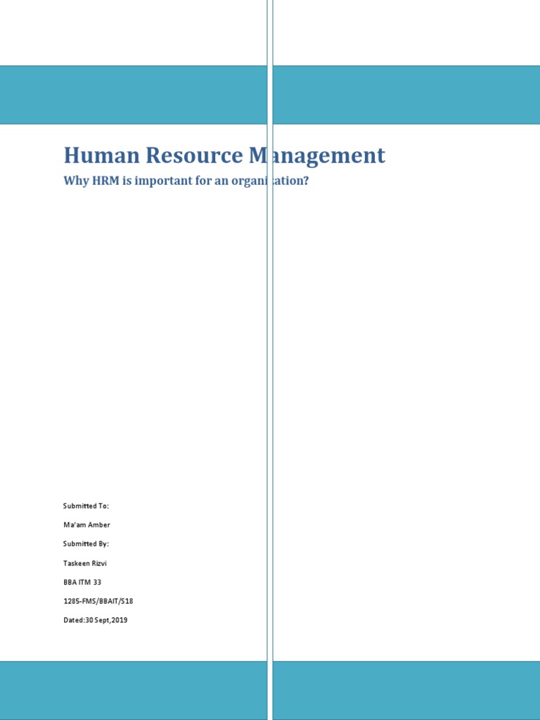 Human Resource Management: Why HRM Is Important For An Organization ...
