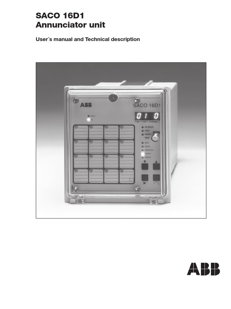 SACO 16D1 Annunciator Unit: User S Manual and Technical Description ...