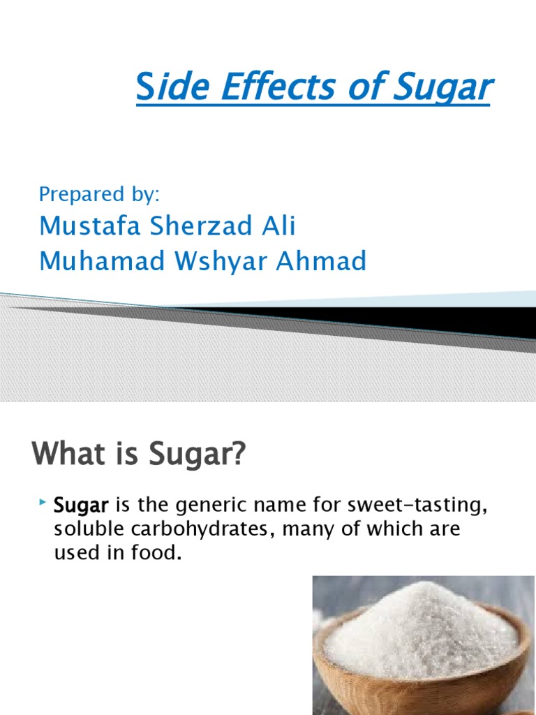 Sugar Side Effects and Types Explained | PDF