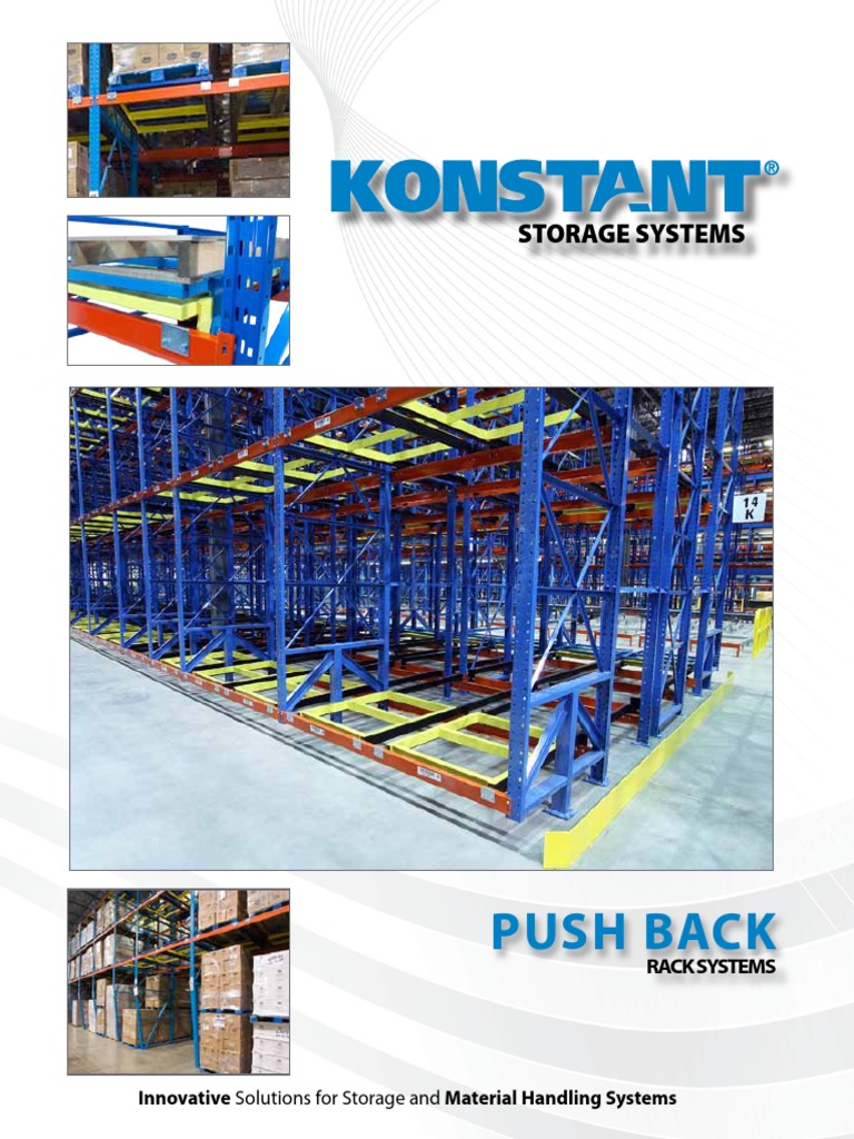 STORAGE SYSTEMS PUSH BACK RACK SYSTEMS. Innovative Solutions For ...