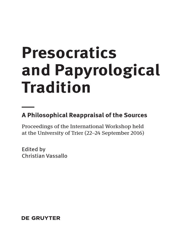 The Authorship of The Derveni Papyrus, A Sophistic Treatise On The ...