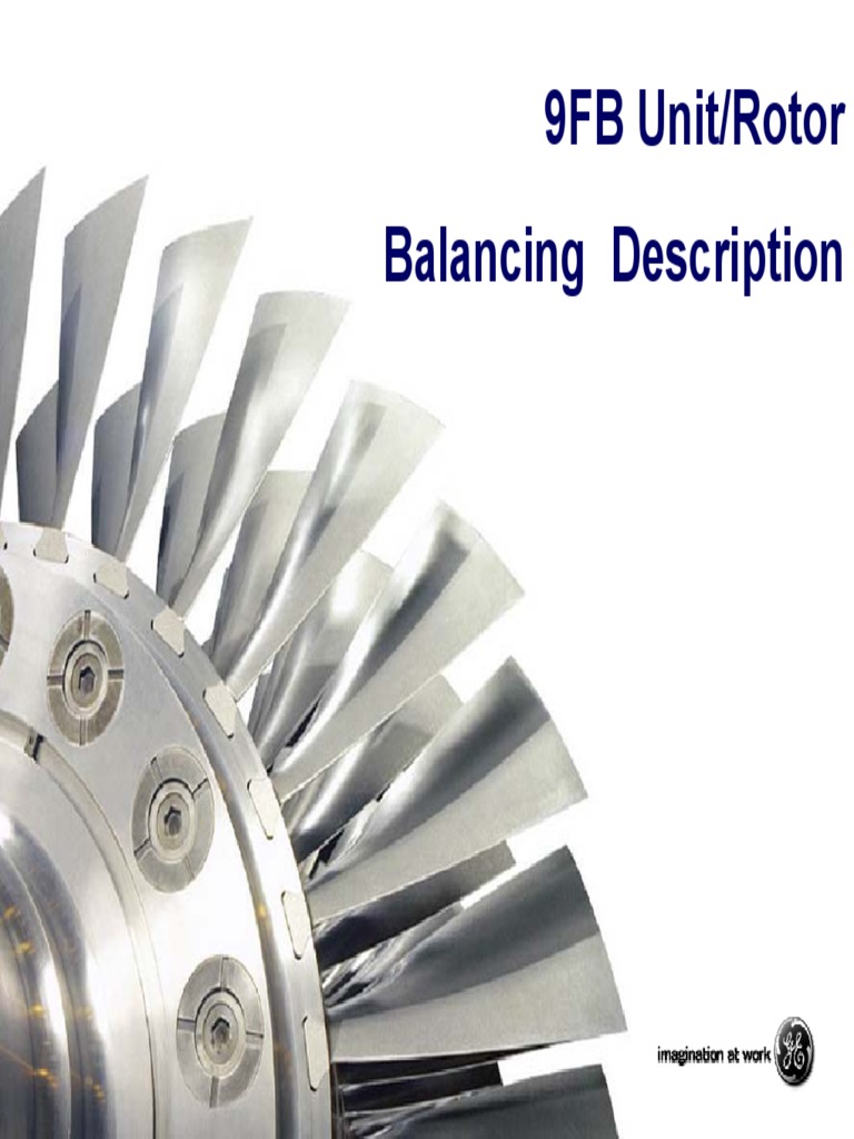 Description - 9FB Rotor Balancing Description GE Energy - 051025 | PDF ...