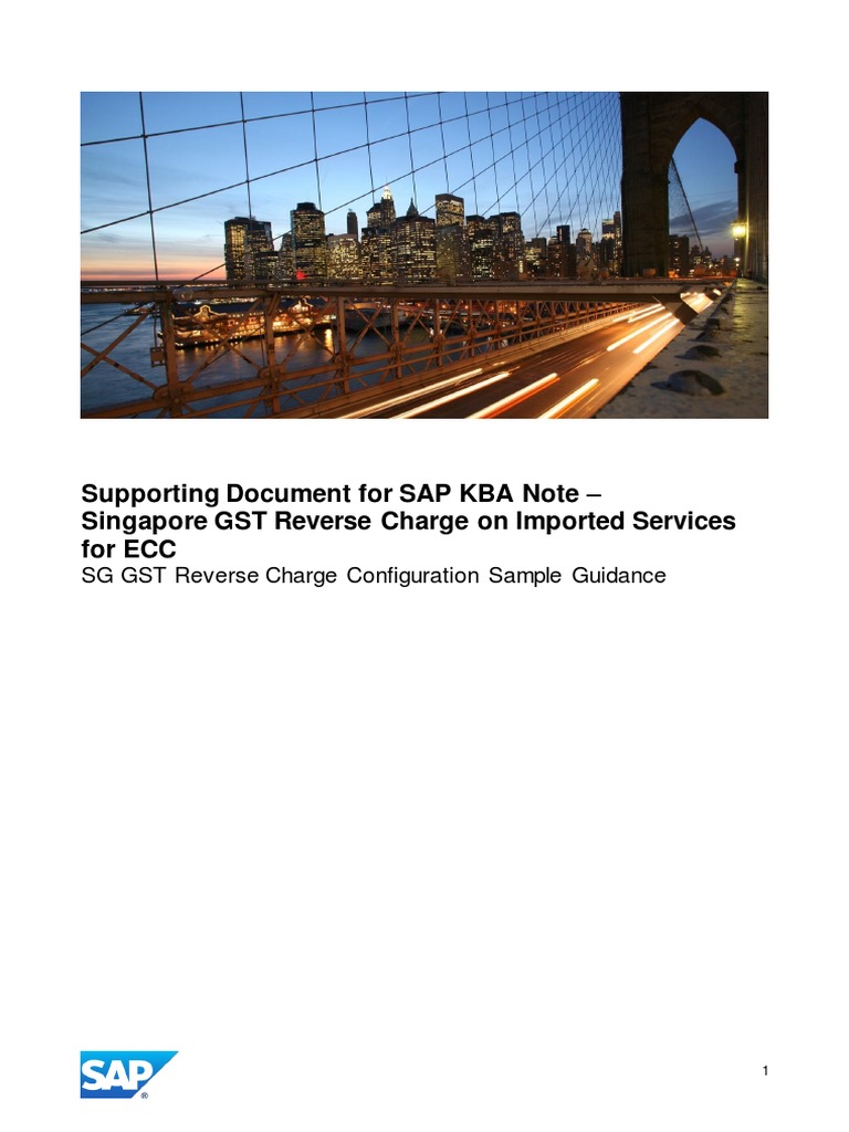 Supporting Document For SAP KBA Note - Singapore GST Reverse Charge On Imported Services For ECC ...