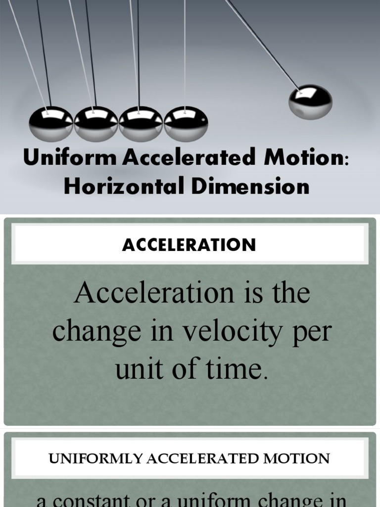 Uniform Accelerated Motion Horizontal Dimension | PDF