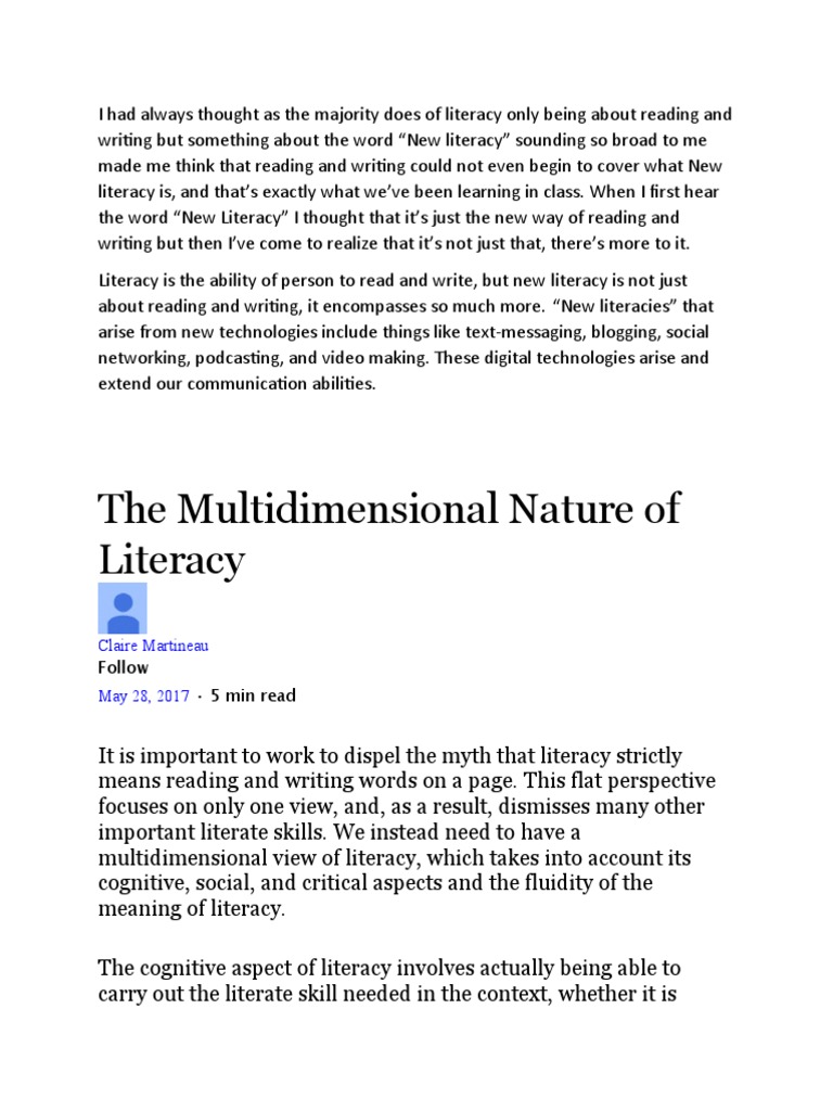 The Multidimensional Nature of Literacy: Claire Martineau May 28, 2017 ...