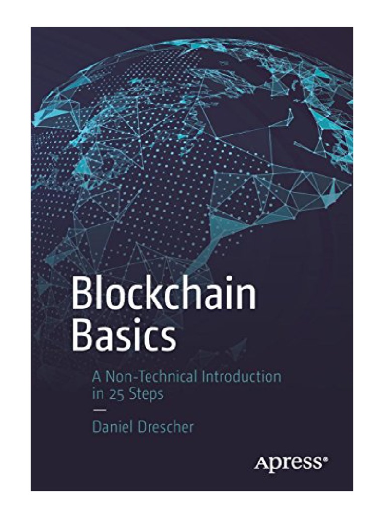 Blockchain Basics A Non-Technical Introd | PDF