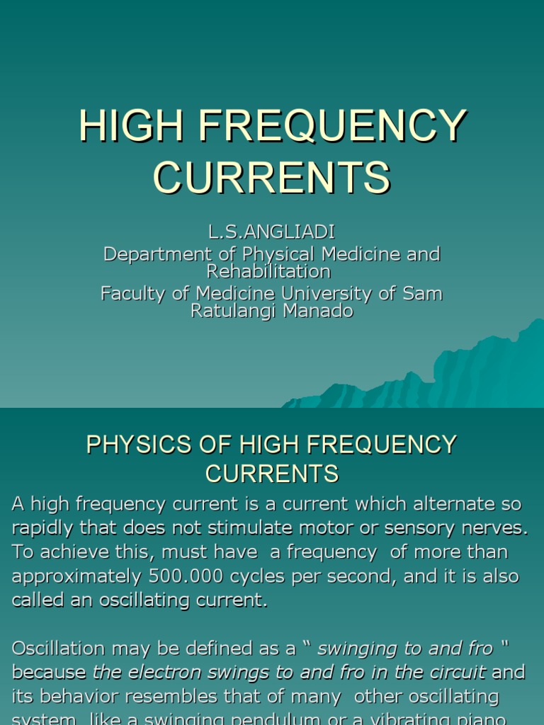 High Frequency Currents | PDF | Vacuum Tube | Electronic Oscillator