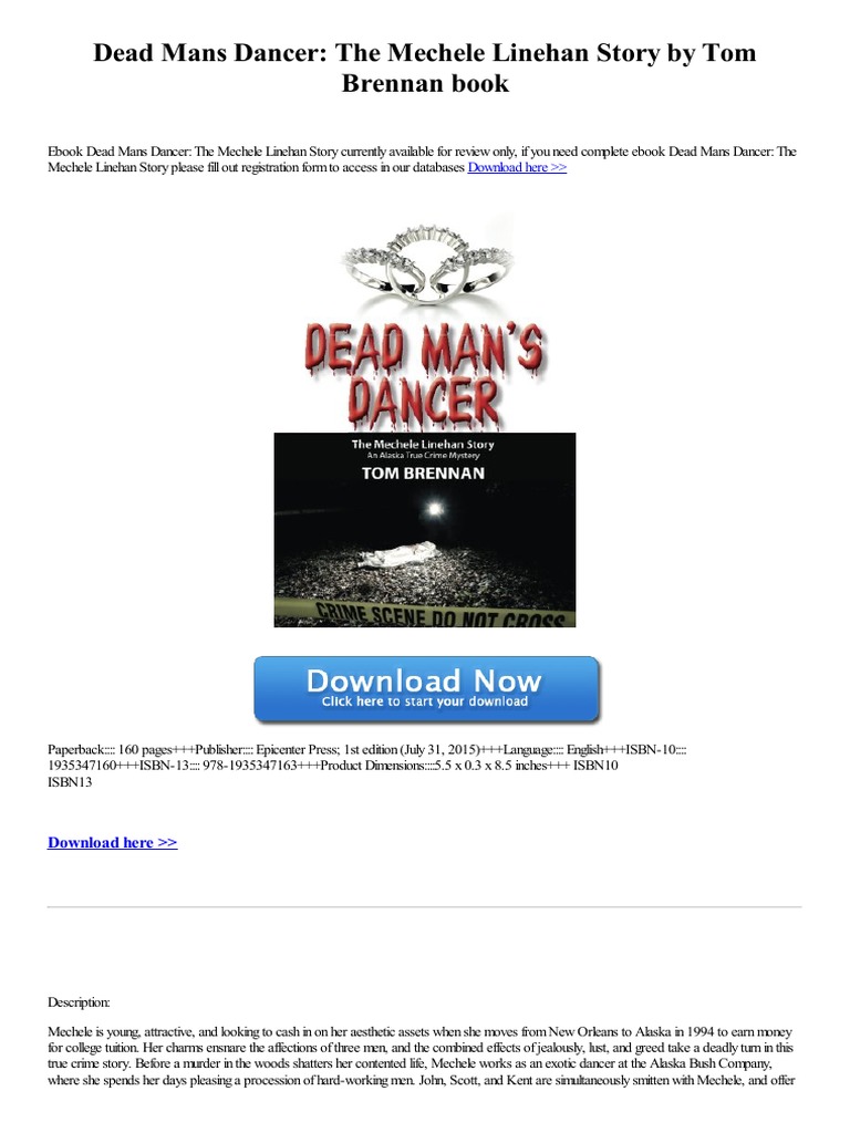 Dead Mans Dancer: The Mechele Linehan Story by Tom Brennan Book | PDF