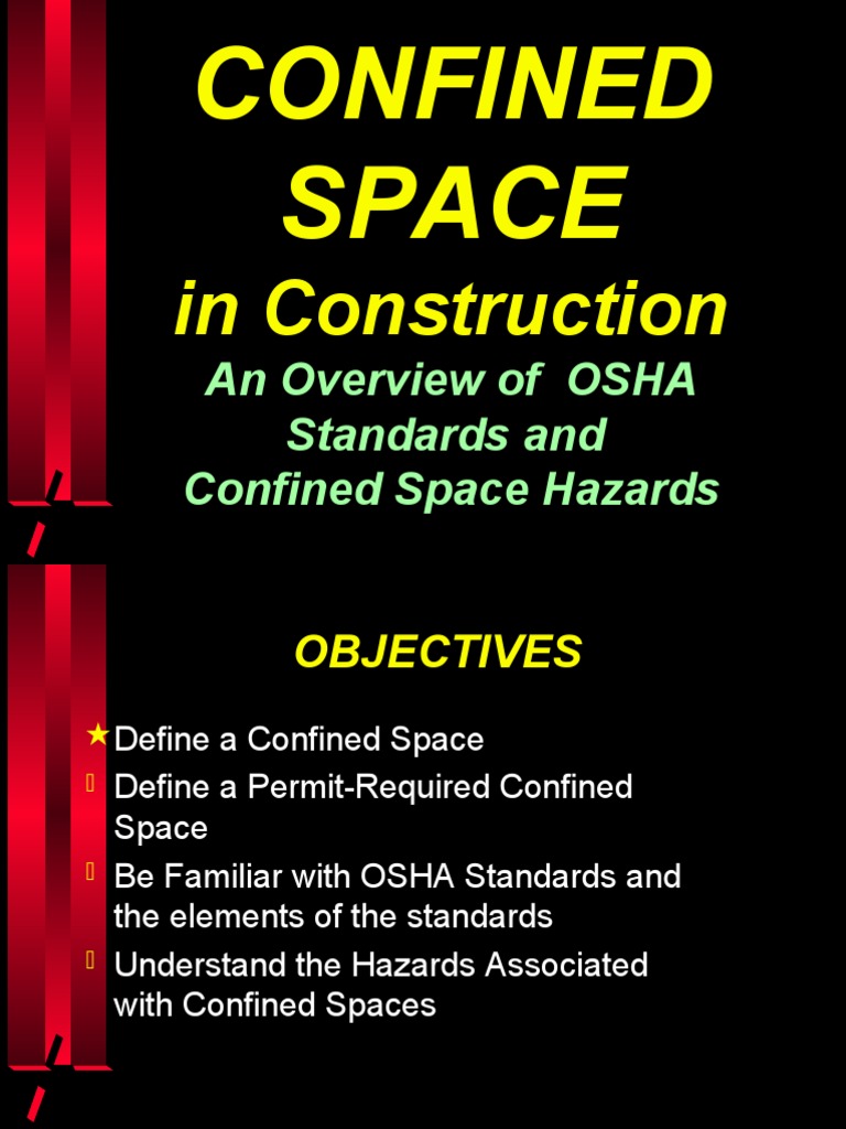 Confined Space Hazards: A Review of OSHA Standards for Permit-Required ...