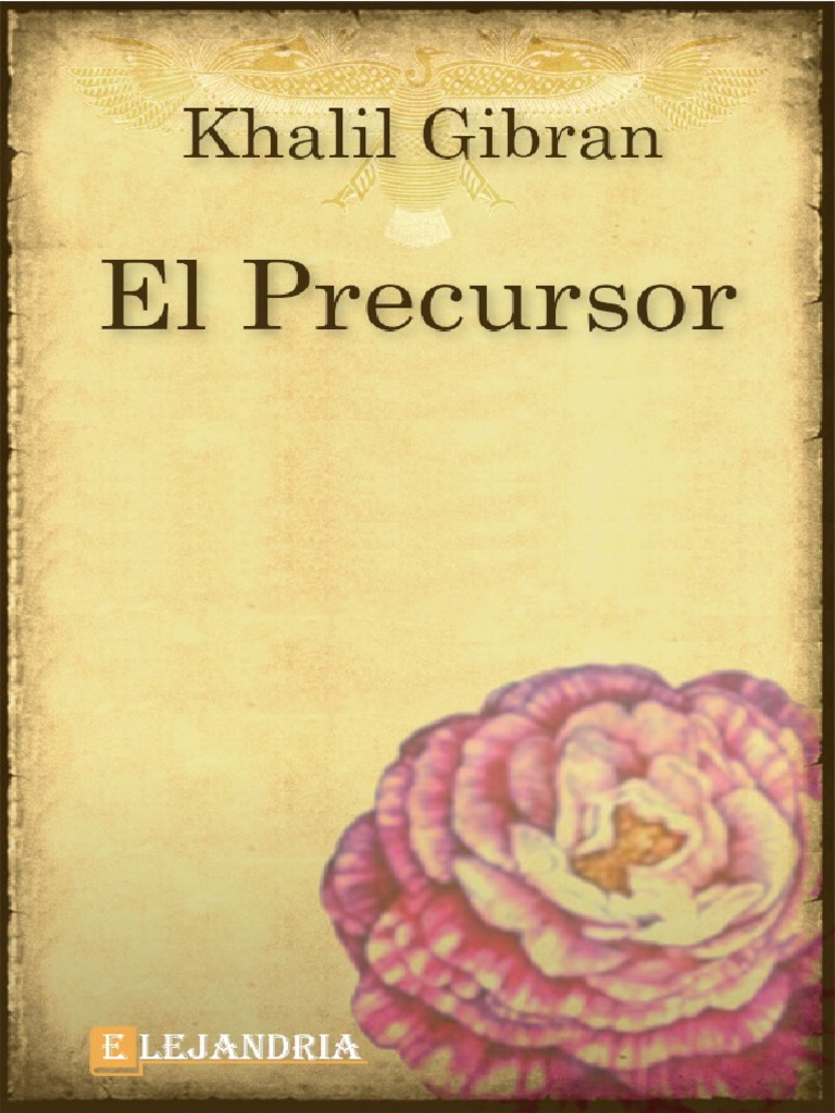 El Precursor-Khalil Gibran | PDF | Caballero | Amor