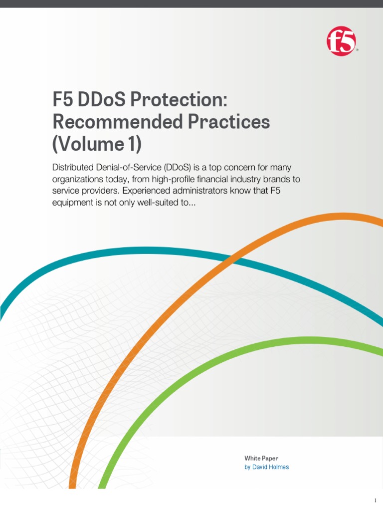F5 Ddos Protection: Recommended Practices (Volume 1) : White Paper | PDF | Denial Of Service ...