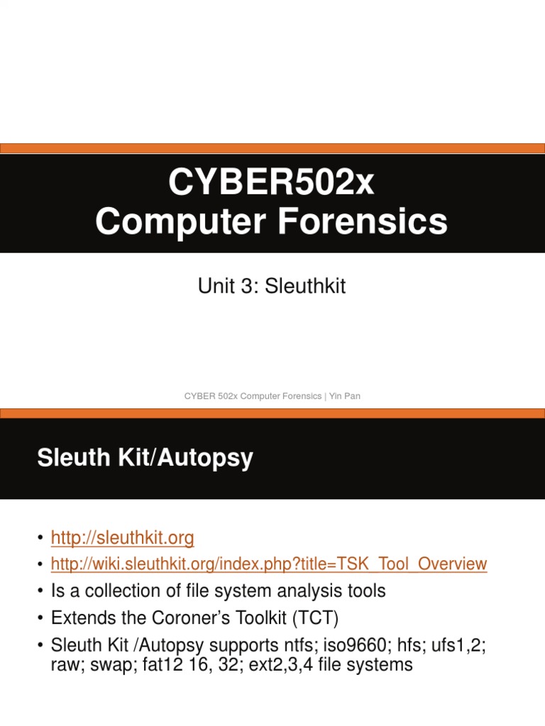 CYBER 502x Unit 3 Sleuthkit | PDF | File System | Computer File