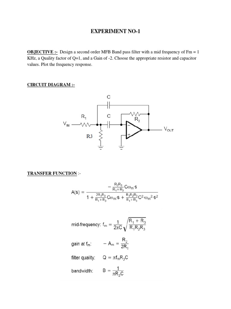 Experiment No-1: OBJECTIVE:-Design A Second Order MFB Band Pass Filter ...