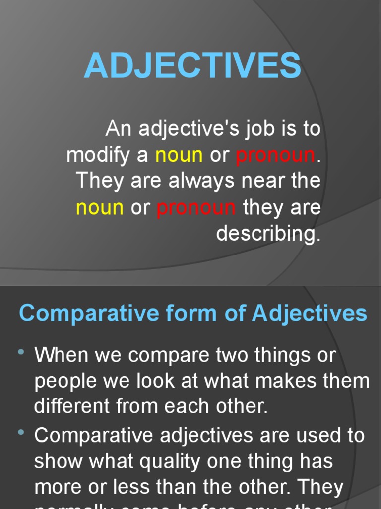 A Comprehensive Guide to Adjectives: Their Functions, Forms and ...