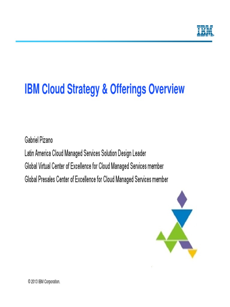 IBM Cloud Strategy & Offerings Overview | PDF | Cloud Computing ...