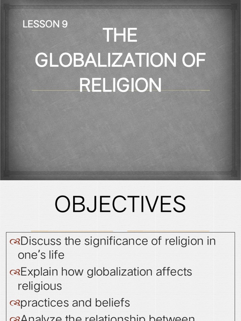 Lesson 9 The Globalization of Religion TCWD 111 | PDF | Islamic State ...