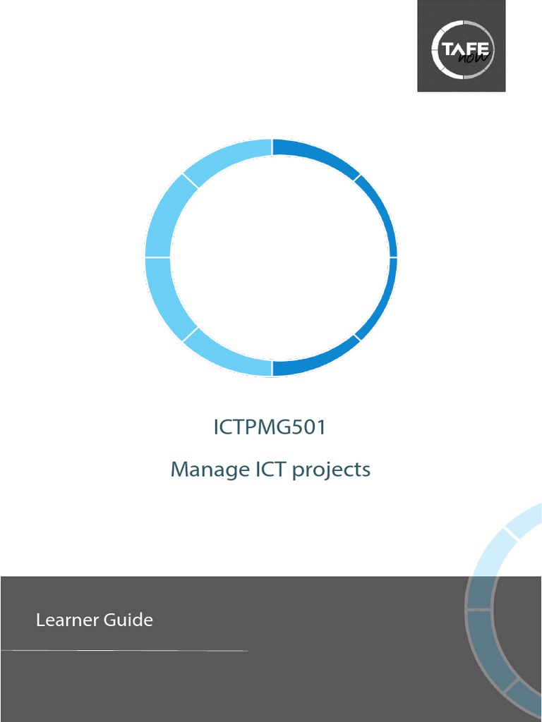 ICTPMG501 Manage ICT Projects: Learner Guide | PDF | Project Management ...