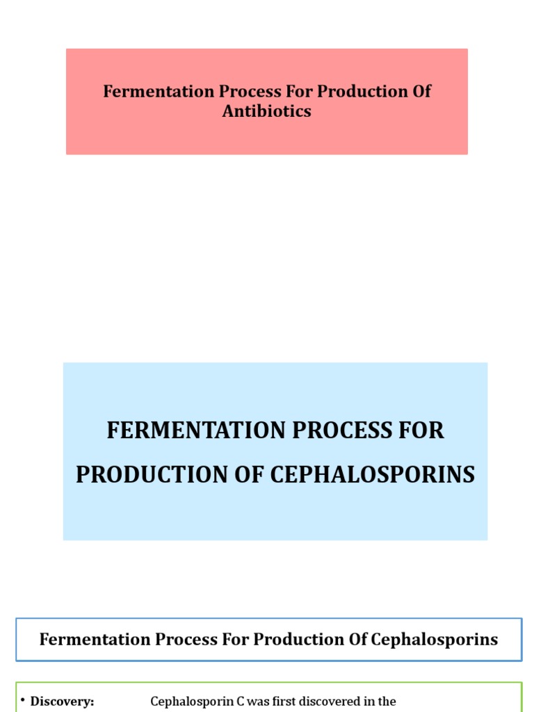 Production of Antibiotics by Fermentation | PDF | Fermentation ...