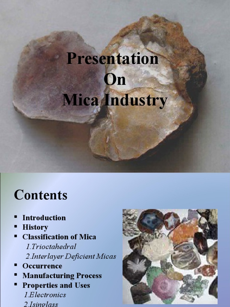 Presentation On Mica Industry | PDF | Chemistry | Natural Materials