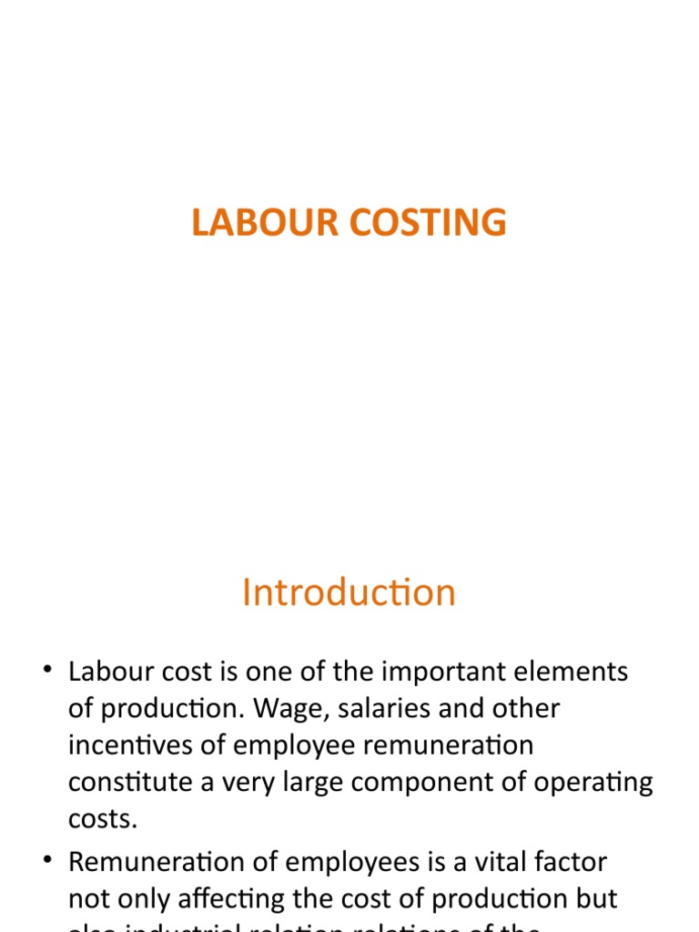 Analyzing Methods of Labor Costing and Employee Remuneration | PDF ...