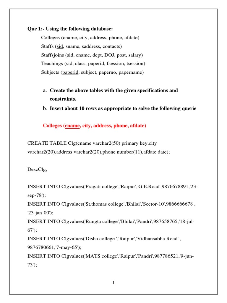 Que 1:-Using The Following Database:: Colleges (Cname, City, Address, Phone, Afdate) | PDF ...