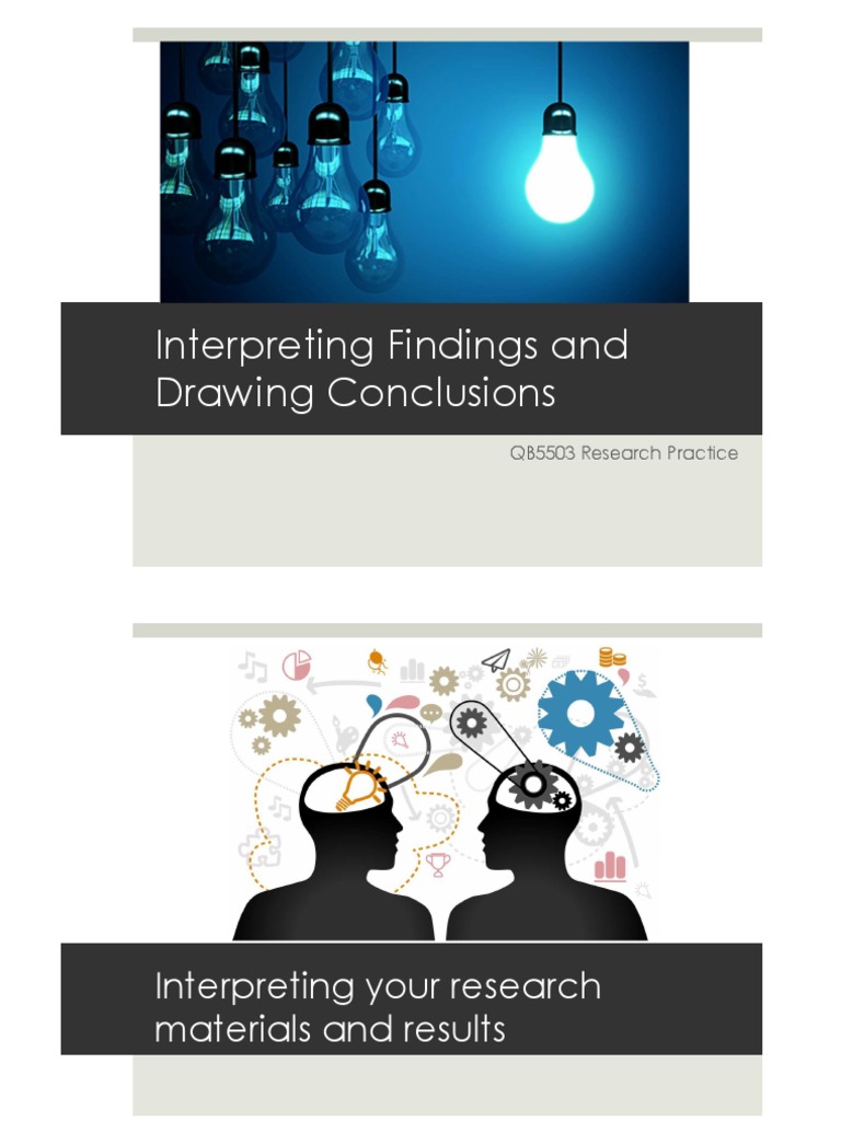 Interpreting Findings and Drawing Conclusions | PDF | Concept | Question