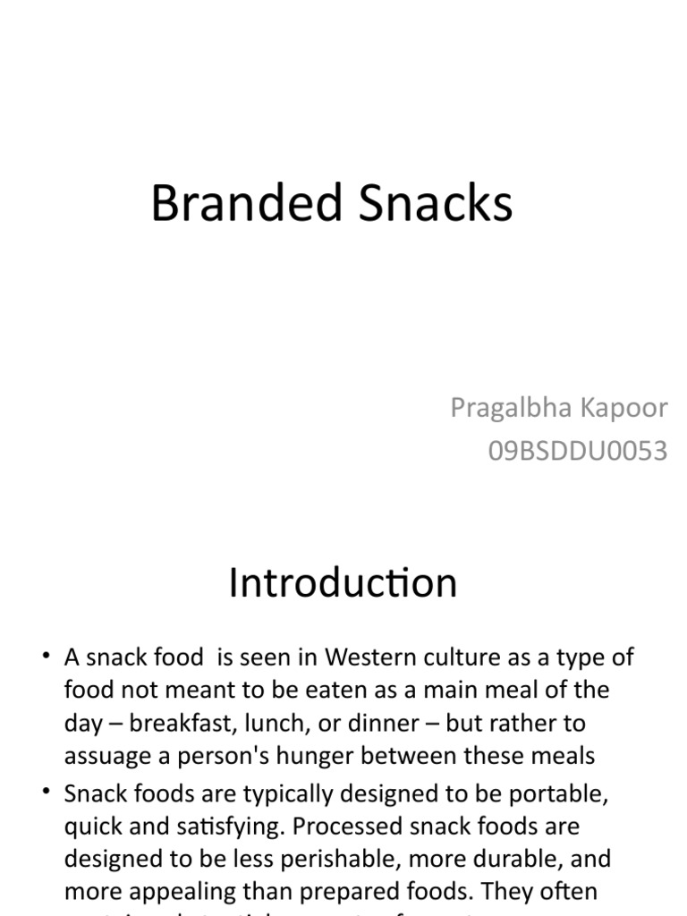 Branded Snacks Presntn | PDF | Meal | Brand