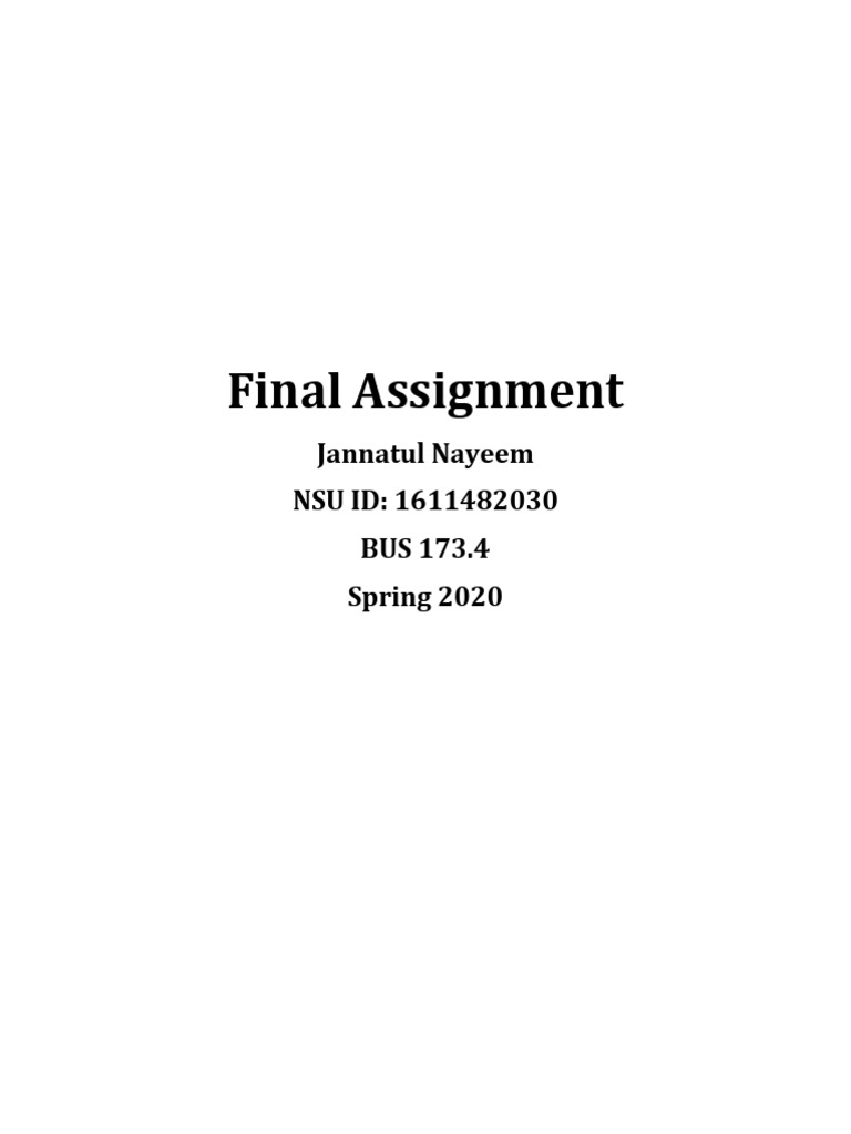 Final Assignment: Jannatul Nayeem NSU ID: 1611482030 BUS 173.4 Spring 2020 | PDF