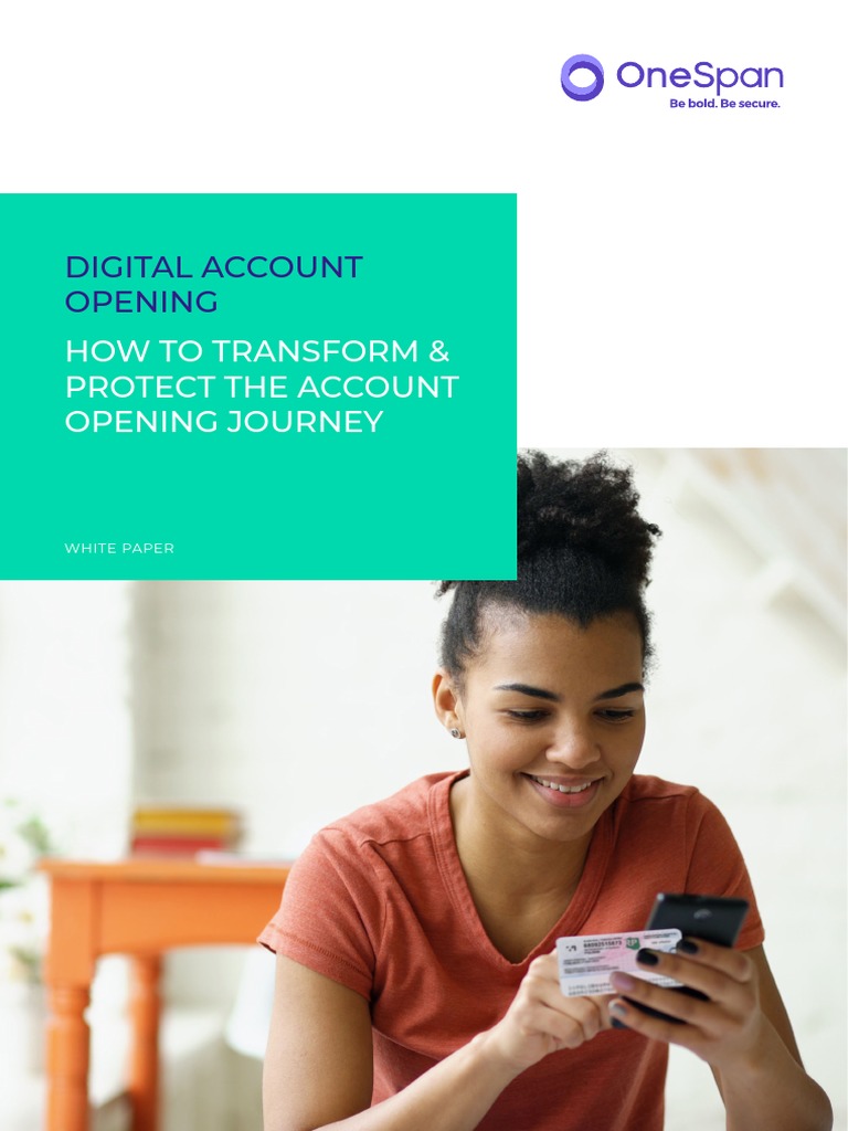 Digital Account Opening - 20190604 | PDF | Authentication | Malware
